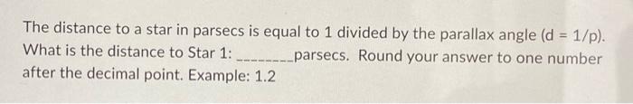 Solved The parallax angle is half the angular separation | Chegg.com