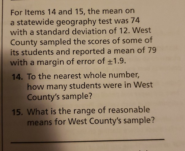 Solved For Items 14 and 15, the mean on a statewide | Chegg.com