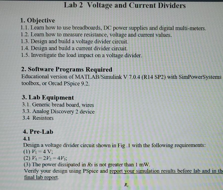 Solved Lab 2 Voltage and Current Dividers 1. Objective 1.1. | Chegg.com