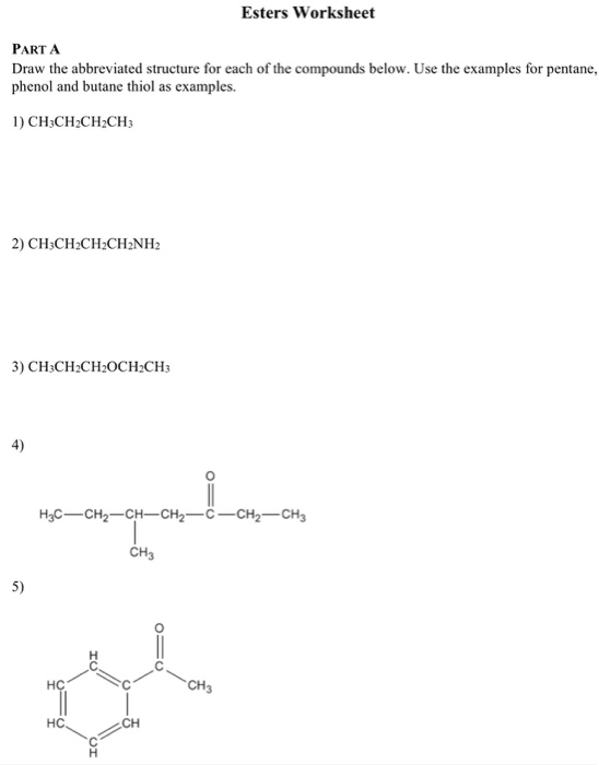 Solved Esters Worksheet PART A Draw the abbreviated | Chegg.com