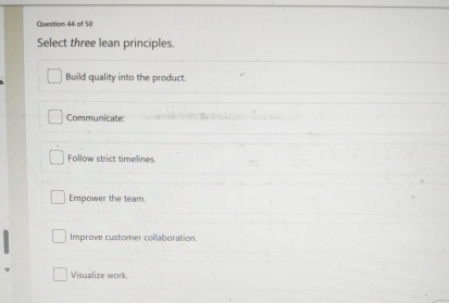Solved Question 44 ﻿of 50Select three lean principles.Build | Chegg.com