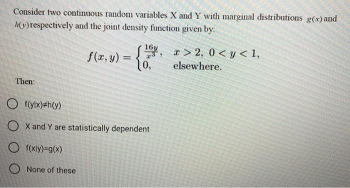 Solved Consider two continuous random variables X and Y with | Chegg.com