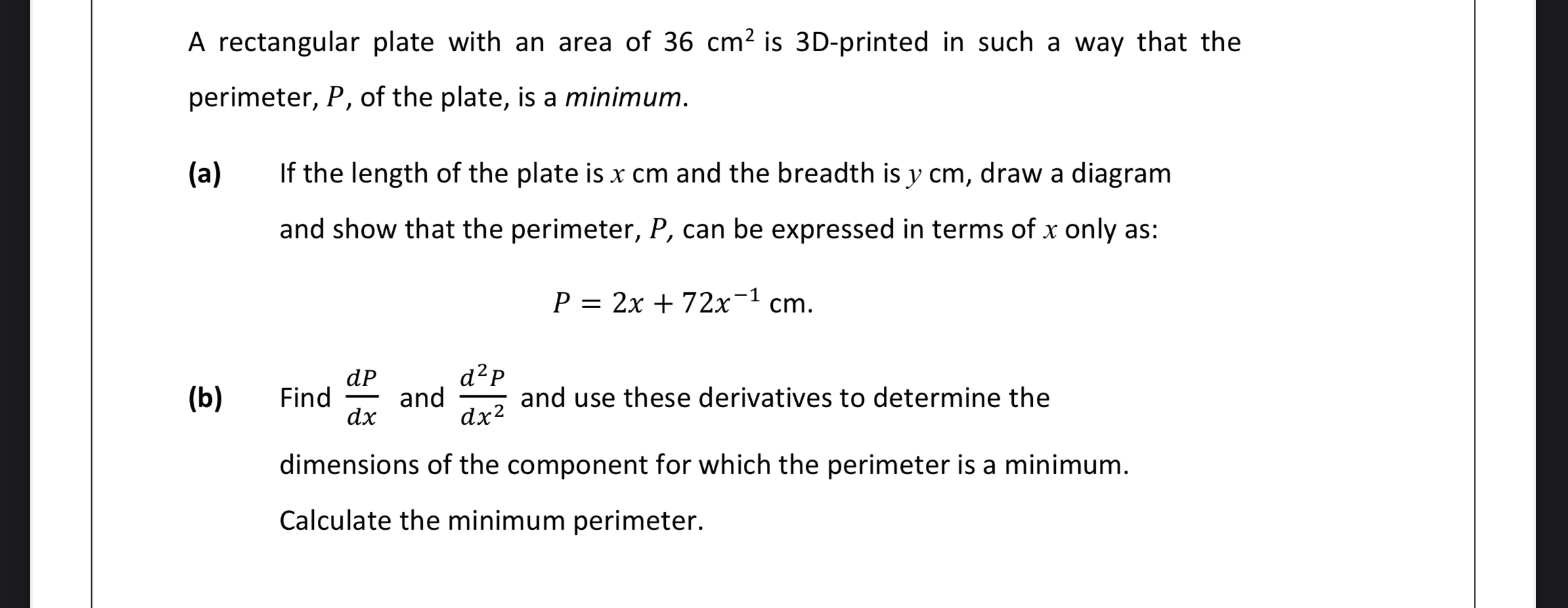 Solved A rectangular plate with an area of 36cm2 ﻿is | Chegg.com