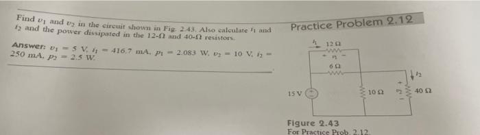Solved Practice Problem 2.7 Find v0 and i0 in the circuit of | Chegg.com