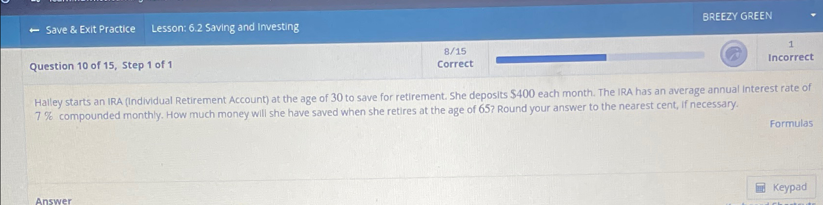 Solved Save & Exit PracticeLesson: 6.2 ﻿Saving and | Chegg.com