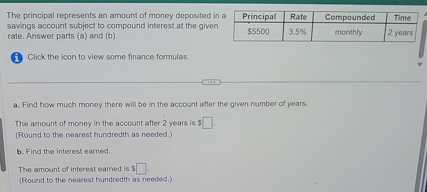 Solved The principal represents an amount of money deposited | Chegg.com