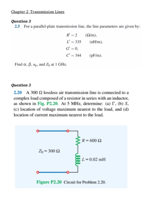 Solved Chapter 2 Transmission Lines Question 3 2.5 For a | Chegg.com