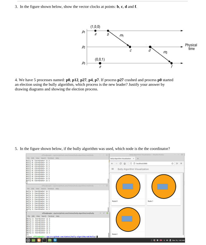 Solved 3. In the figure shown below, show the vector clocks | Chegg.com
