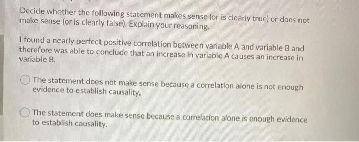 Solved Decide whether the following statement makes sense | Chegg.com