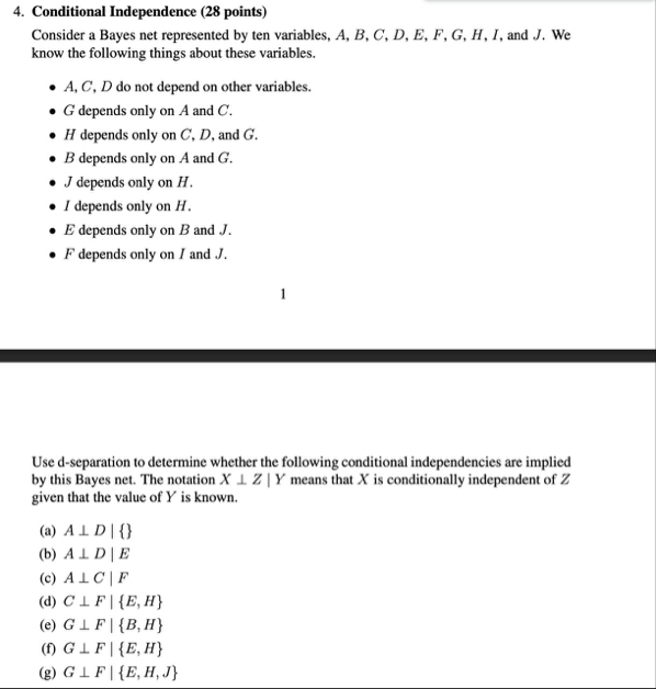 Solved Conditional IndependenceConsider a Bayes net | Chegg.com