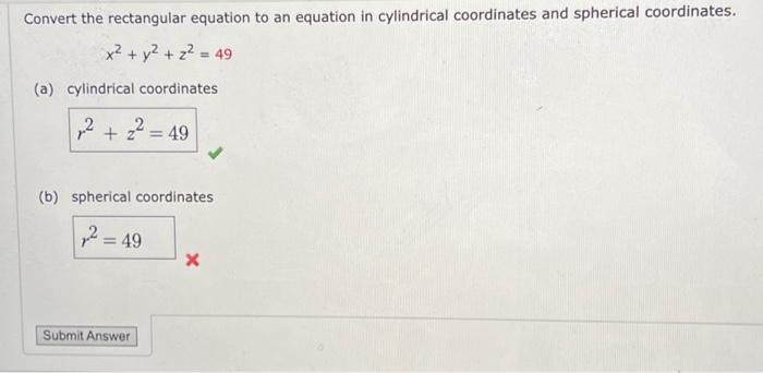 Solved Convert the rectangular equation to an equation in | Chegg.com