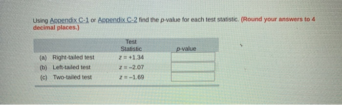 Solved Using Appendix C 1 Or Appendix C 2 Find The P Value 2471