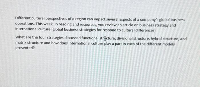 Solved Different cultural perspectives of a region can | Chegg.com