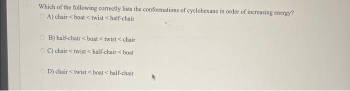 Solved Which of the following correctly lists the | Chegg.com