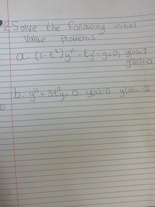 Solved 4 solve the following initial Value Problems | Chegg.com