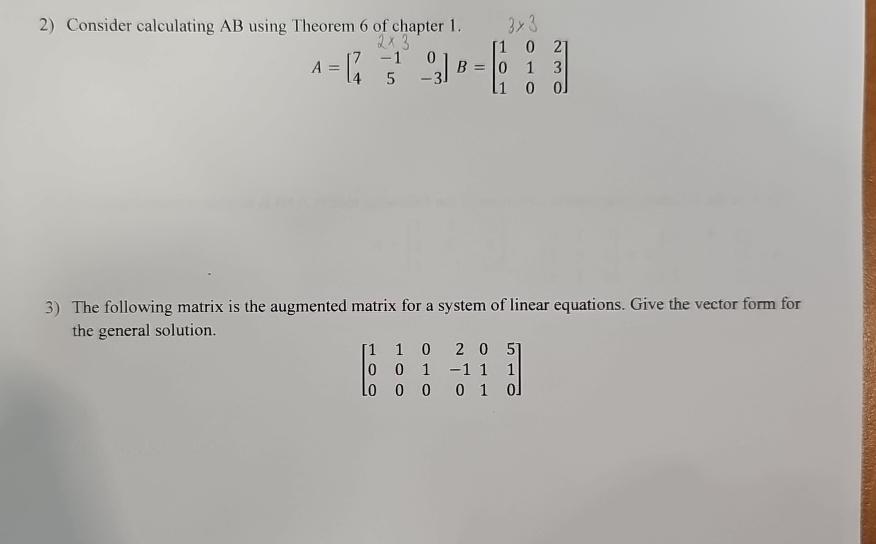 Solved 2) ﻿Consider calculating AB using Theorem 6 ﻿of | Chegg.com