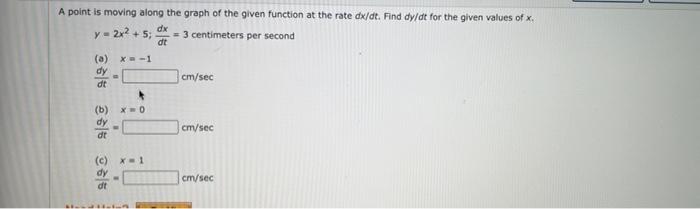 Solved A point is moving along the graph of the given | Chegg.com
