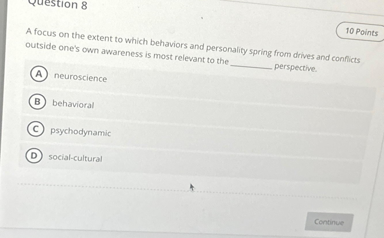 Solved A focus on the extent to which behaviors and | Chegg.com
