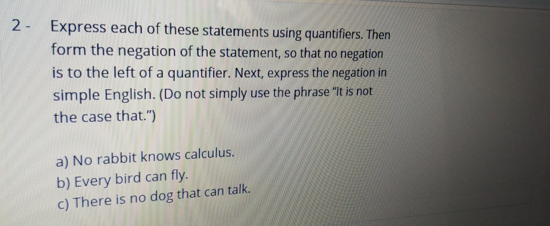 Solved 2- Express each of these statements using | Chegg.com