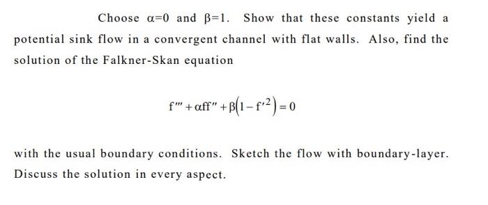 Solved Choose α=0 and β=1. Show that these constants yield a | Chegg.com