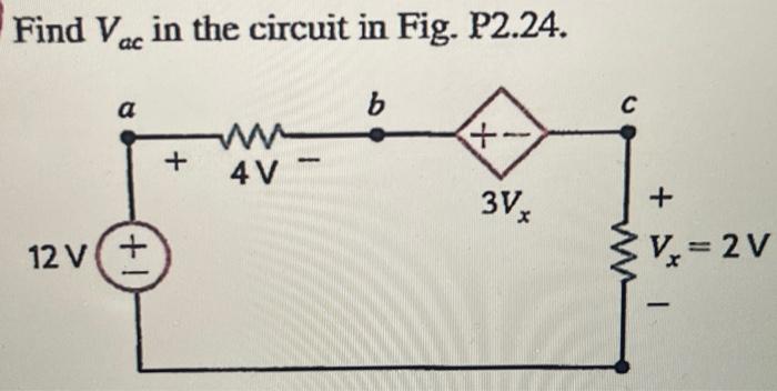 Solved Find Vac in the circuit in Fig. P2.24. | Chegg.com