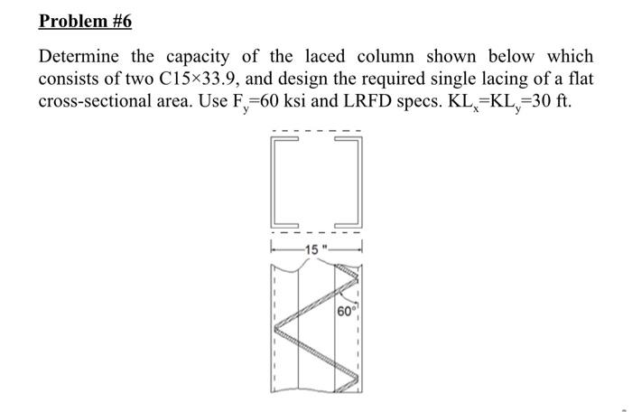 Solved Determine the capacity of the laced column shown | Chegg.com