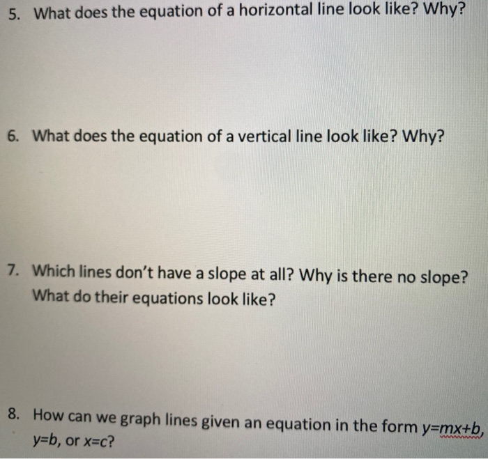 Solved 5. What does the equation of a horizontal line look | Chegg.com