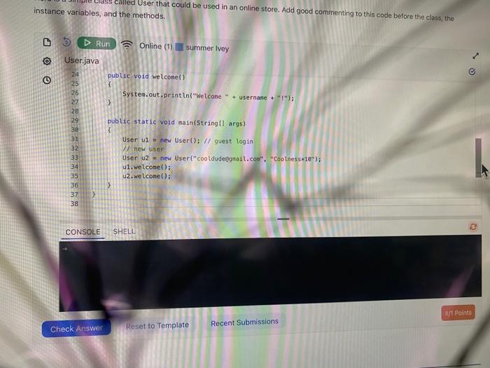 Solved Here is a simple class called User that could be used | Chegg.com