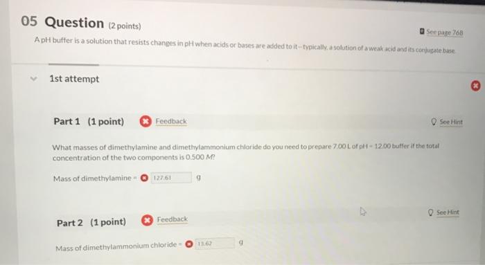 Solved 05 Question (2 points) See pare 768 A pH buffer is a | Chegg.com