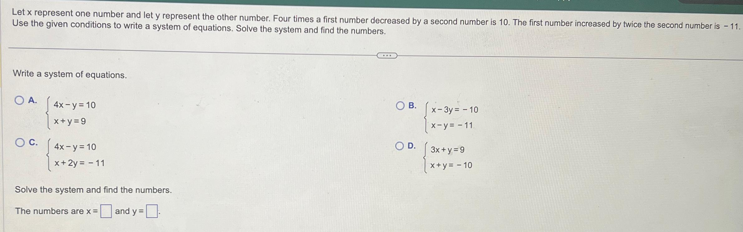 Solved Let x ﻿represent one number and let y ﻿represent the | Chegg.com