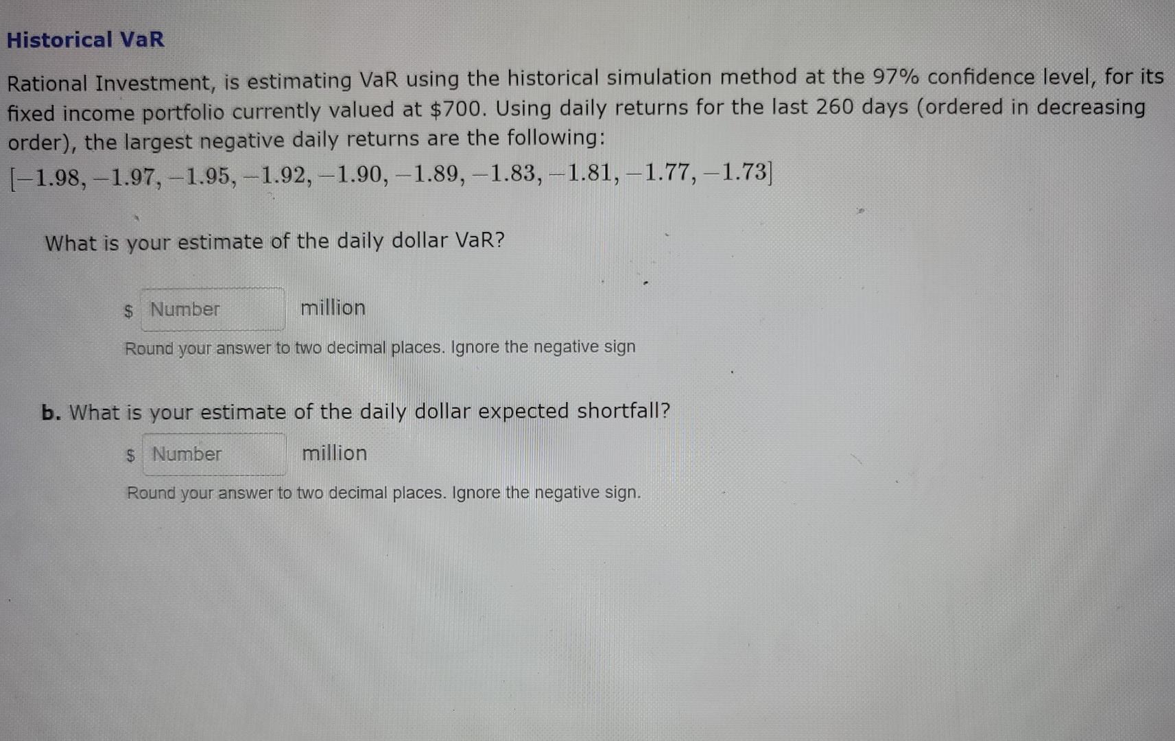 Solved Historical VaR Rational Investment, is estimating VaR | Chegg.com