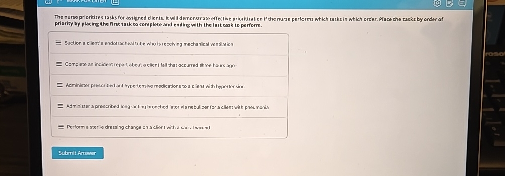 Solved The nurse prioritizes tasks for assigned clients. It | Chegg.com