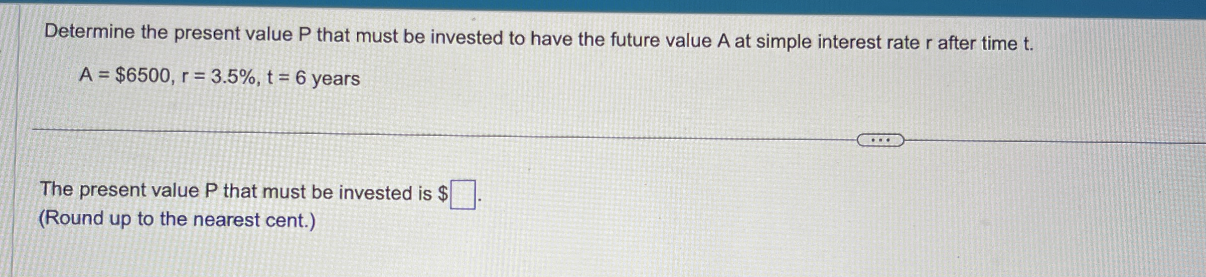 Determine the present value P ﻿that must be invested | Chegg.com