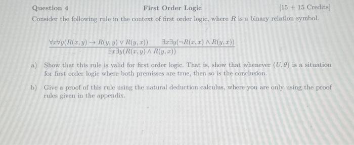 Solved Question 4 First Order Logic [15+15 Credits] Consider | Chegg.com