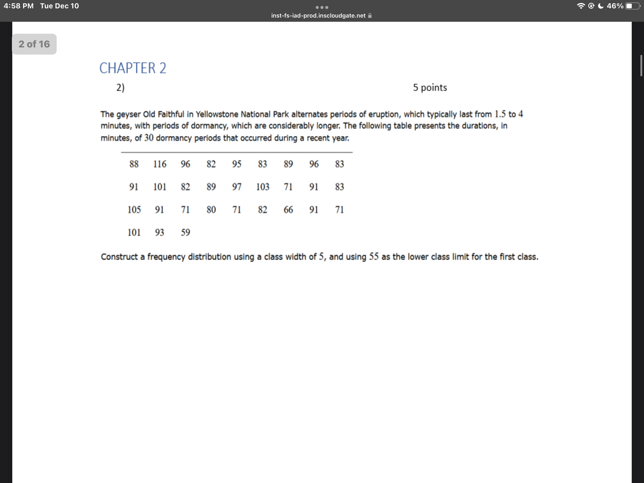 Solved CHAPTER 22)5 ﻿pointsThe geyser Old Faithful in | Chegg.com