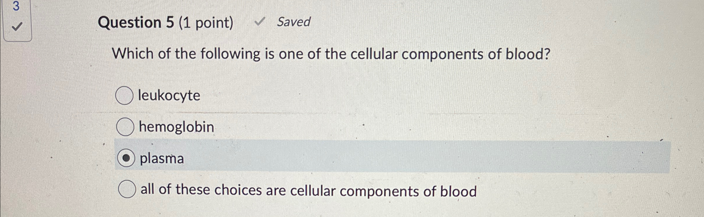Solved Question 5 (1 ﻿point) ﻿SavedWhich of the following | Chegg.com