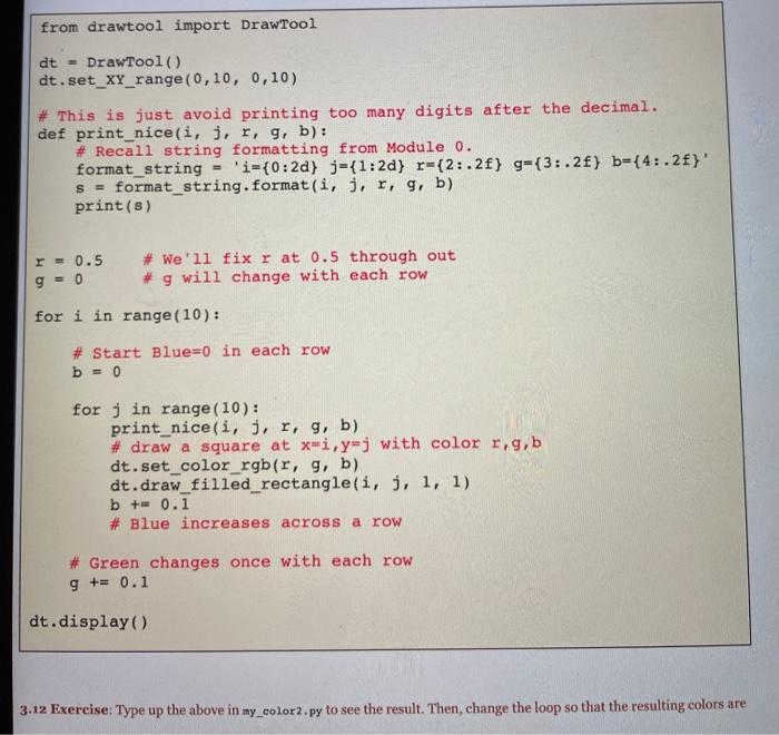 Solved from drawtool import DrawTool dt - DrawTool() | Chegg.com