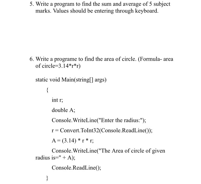 Solved 1 Write A Program To Add Two Number Using Console