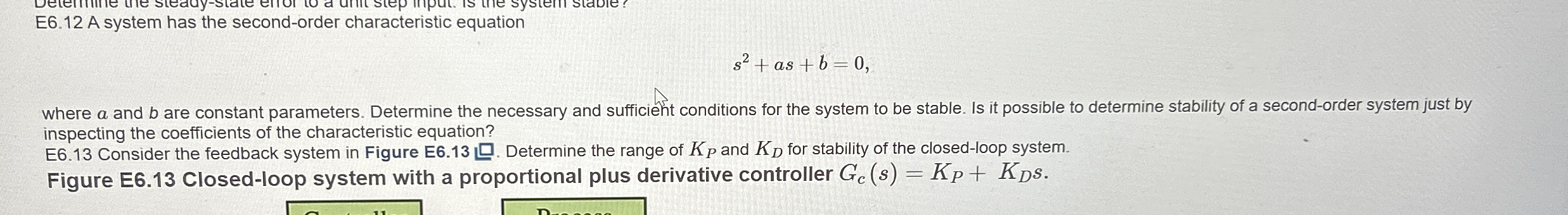 Solved E6.12 ﻿A system has the second-order characteristic | Chegg.com
