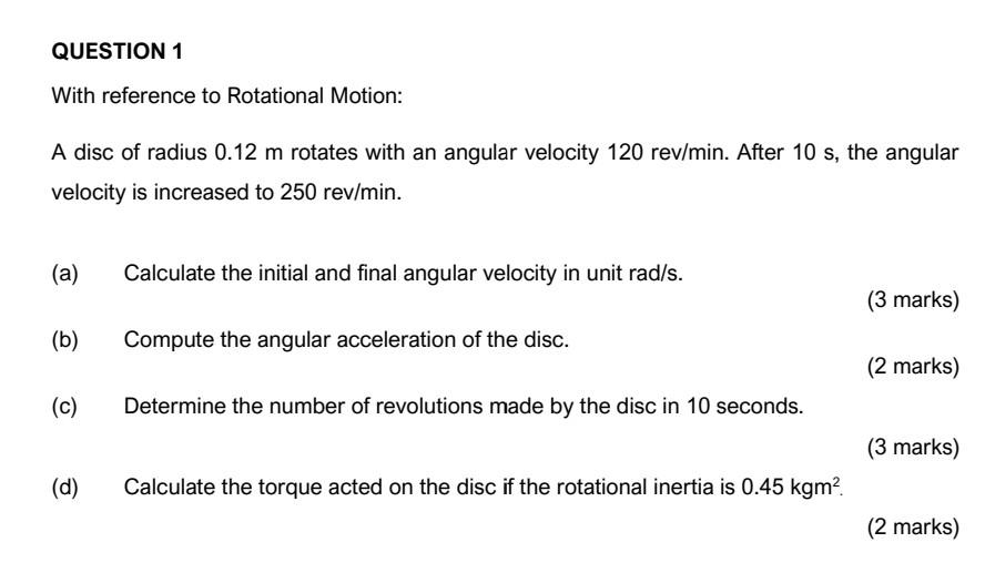 Solved With reference to Rotational Motion: A disc of radius | Chegg.com