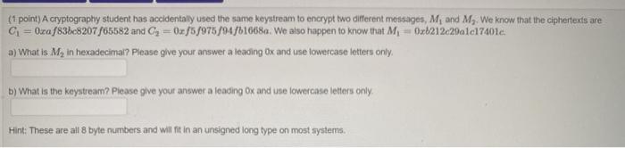 Solved (1 point) Consider the hex strings | Chegg.com