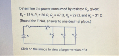 Solved Determine the power consumed by resistor R3, | Chegg.com