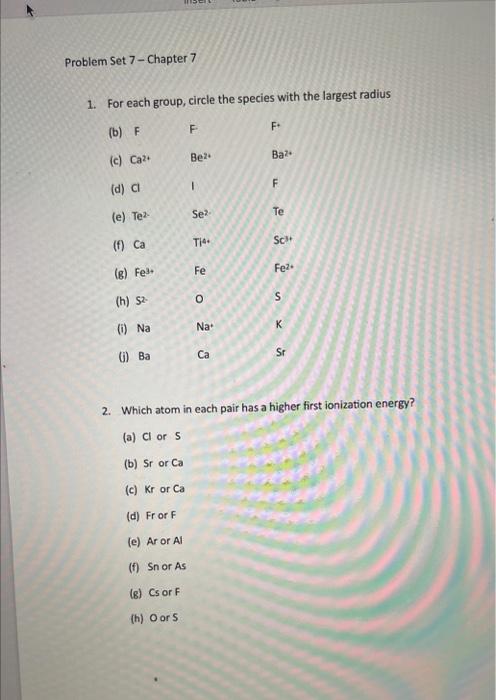 Solved 1. For each group, circle the species with the | Chegg.com
