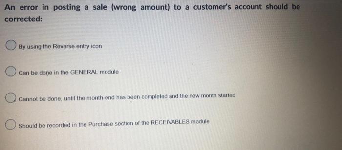 Solved An error in posting a sale (wrong amount) to a | Chegg.com