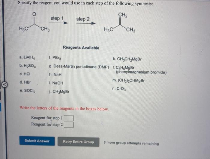 Solved Specify the reagent you would use in each step of the | Chegg.com