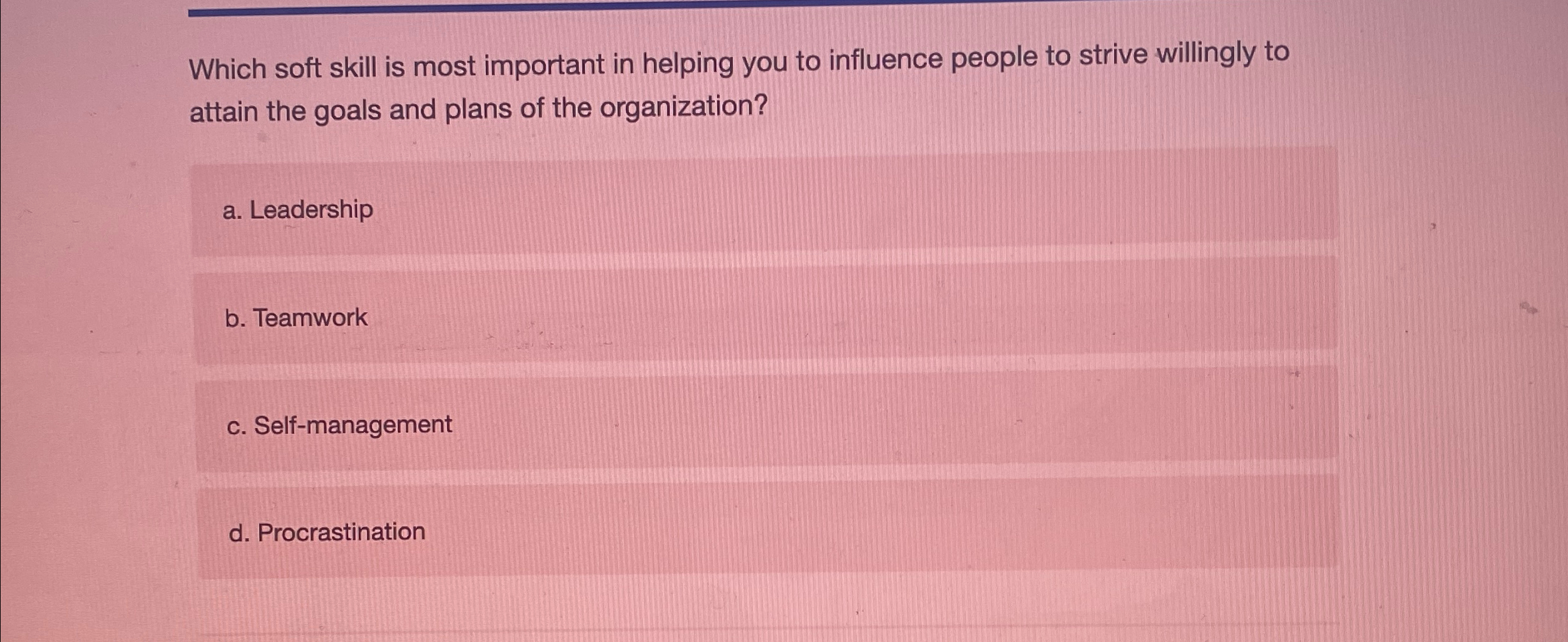 Solved Which soft skill is most important in helping you to | Chegg.com