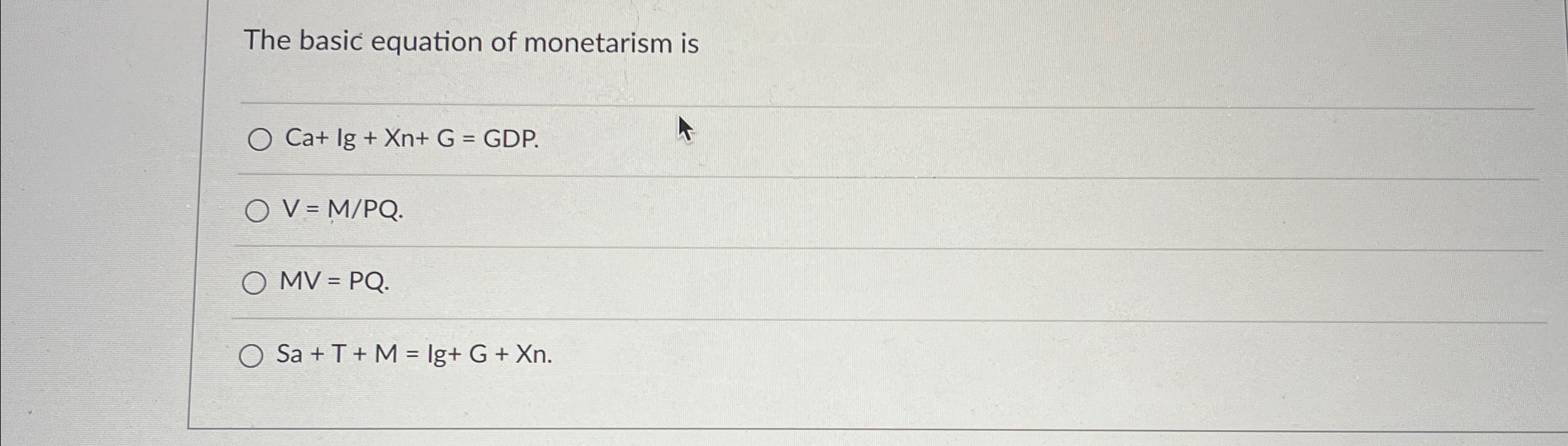 Solved The basic equation of monetarism | Chegg.com