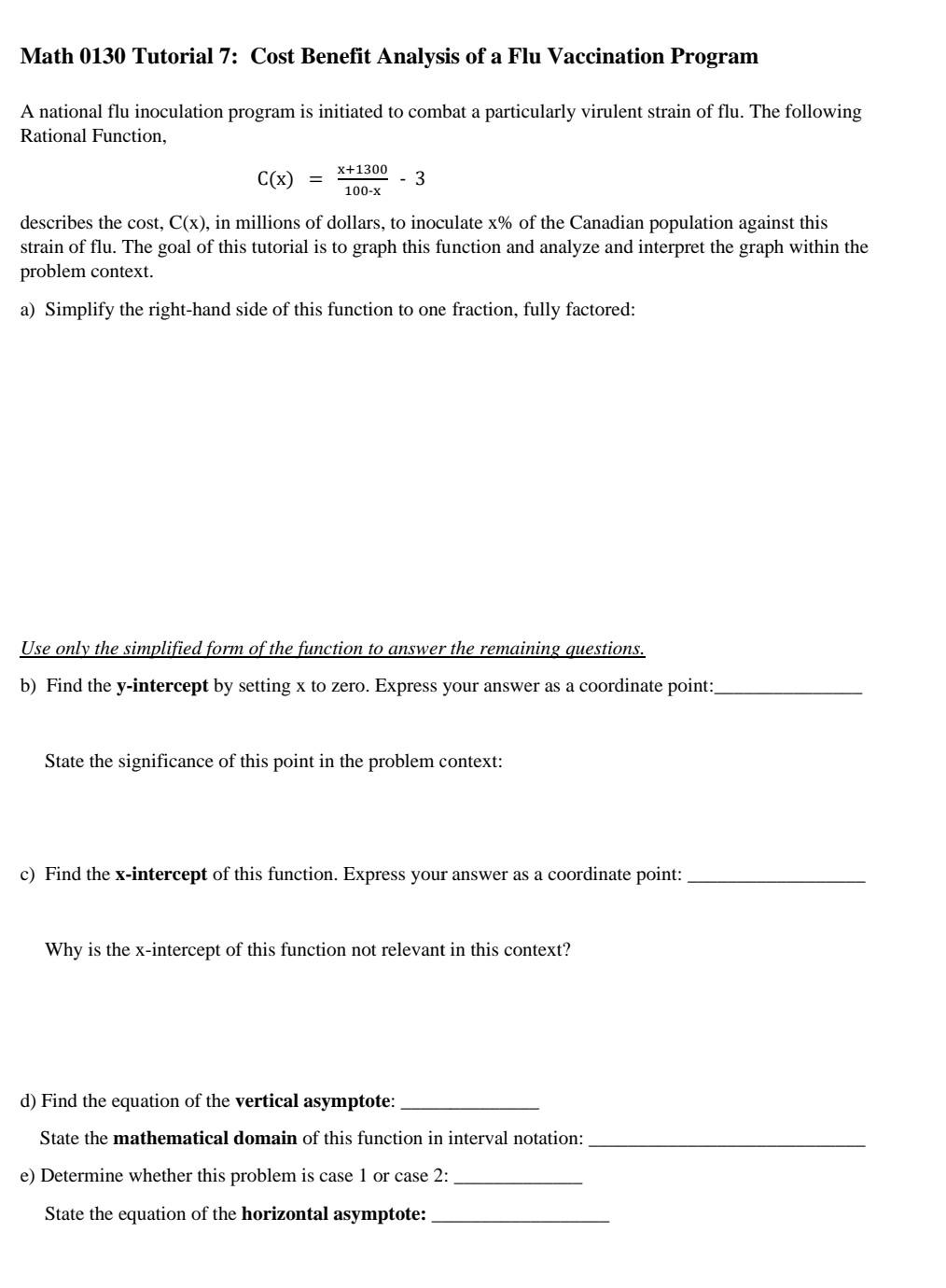 Solved Math 0130 Tutorial 7: Cost Benefit Analysis of a Flu | Chegg.com