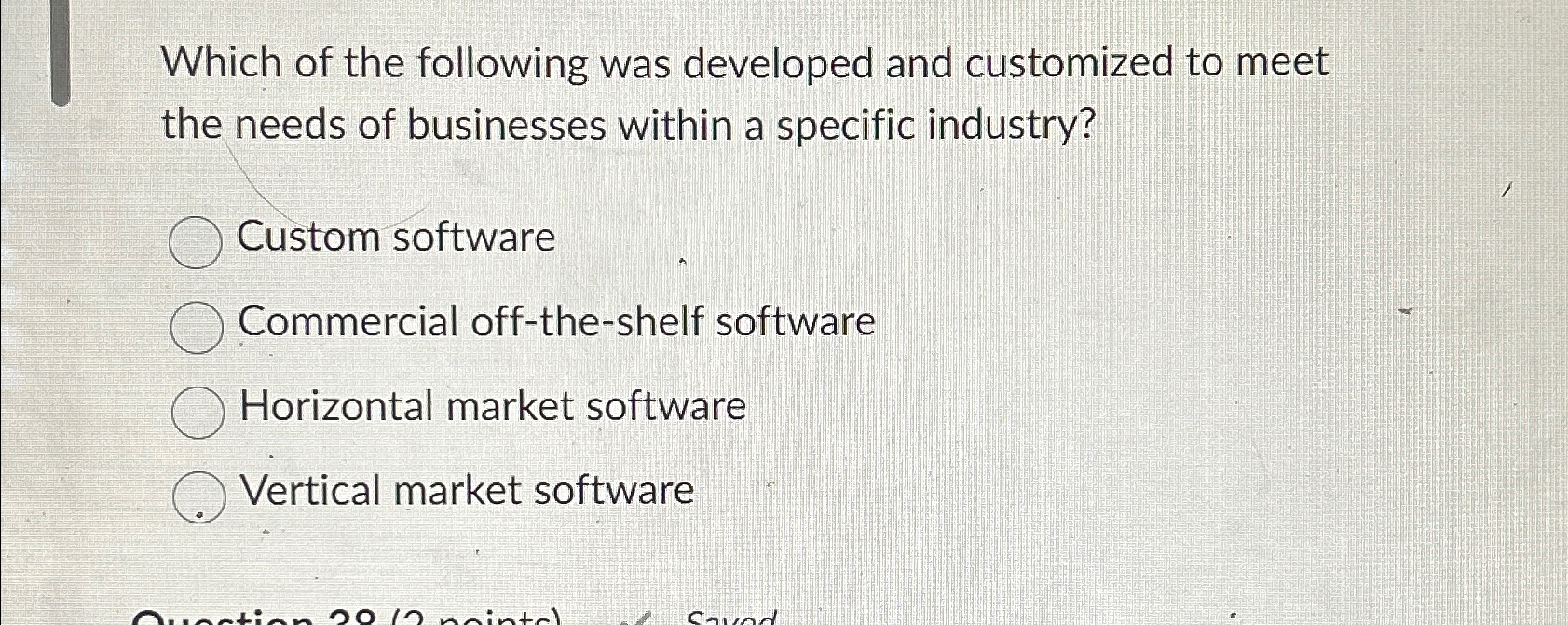 Solved Which of the following was developed and customized | Chegg.com