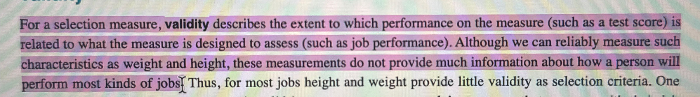 Solved For a selection measure, validity describes the | Chegg.com